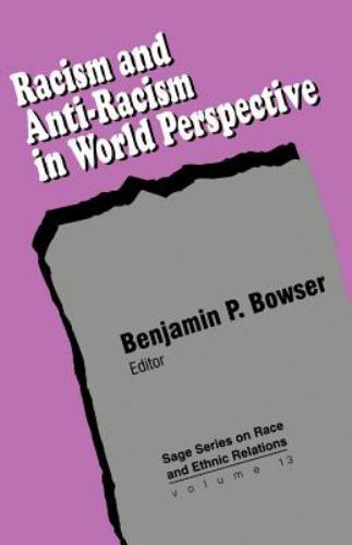 Sage Series on Race and Ethnic Relations Ser.: Racism and Anti-Racism ...