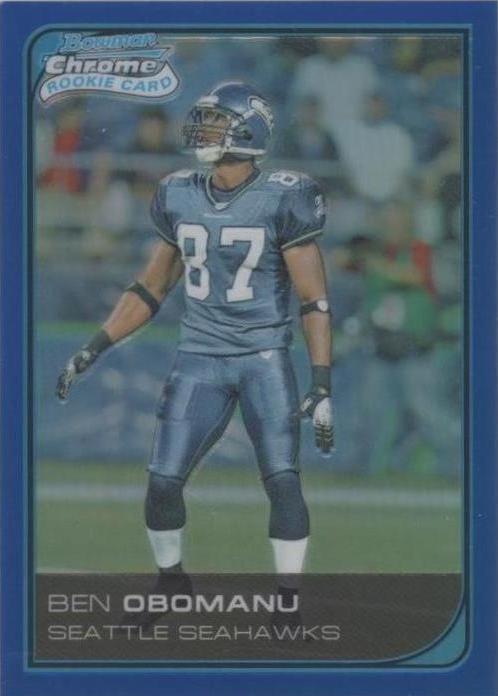2006 Bowman Chrome - Ben Obomanu #25 Blue Refractor /150 (RC) for sale ...