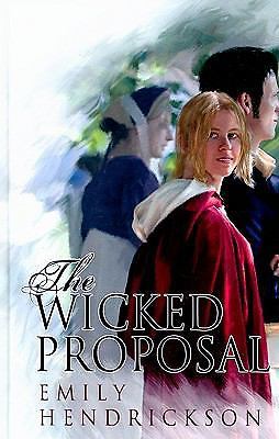 Wicked Proposal by Emily Hendrickson (2009, Hardcover) for sale online ...