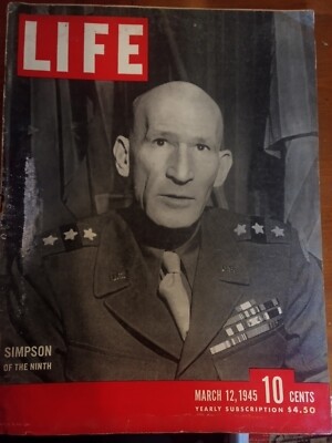 Life Magazine March 12, 1945 General Simpson of the Ninth | eBay