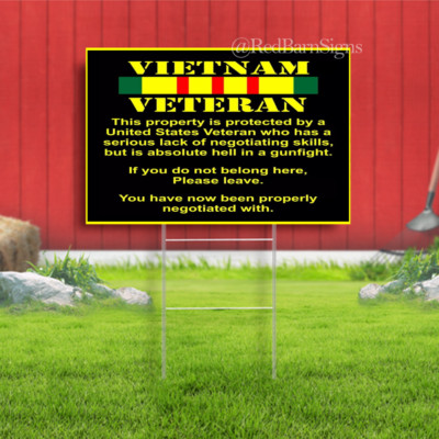 Property Protected By Vietnam Veteran Funny Yard Sign with metal stakes ...