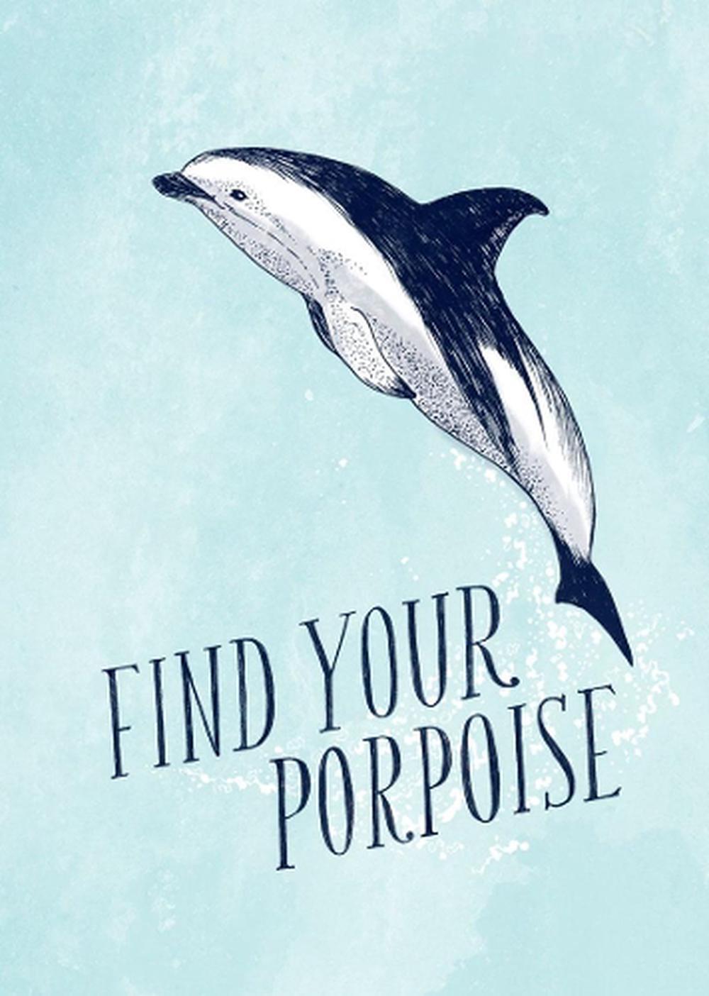 Have a Little Pun: Find Your Porpoise / Honey Bee Yourself Journal ...