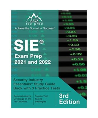 SIE Exam Prep 2021 and 2022: Security Industry Essentials Study Guide ...