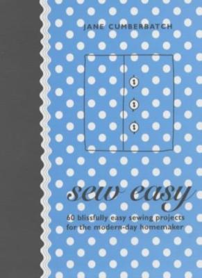 Sew Easy By Jane Cumberbatch 9781844000364| eBay