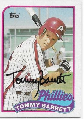TOMMY BARRETT Autographed Signed 1989 Topps ROOKIE card Philadelphia ...
