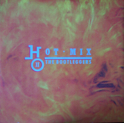 Bootleggers - Hot Mix 2 (12") | eBay UK