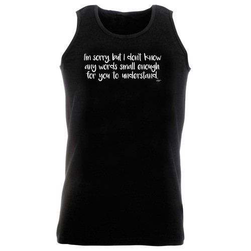 Im Sorry But Dont Know Any Words Small Funny Gift Novelty Tank Top Vest ...