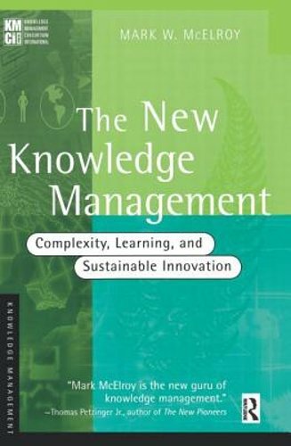 The New Knowledge Management by Mark W McElroy: New | eBay