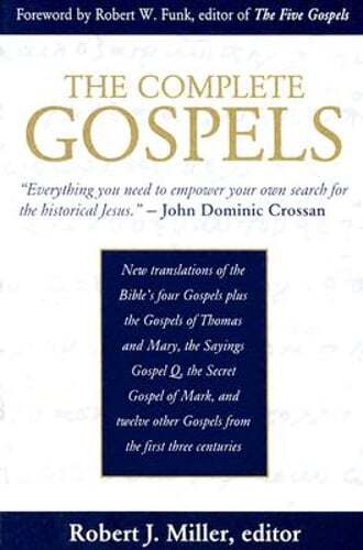The Complete Gospels: Annotated Scholar's Version by Robert J Miller: New 9780944344491| eBay
