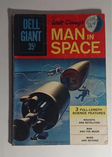 WALT DISNEY'S MAN IN SPACE DELL GIANT COMICS #27 1959 SPACECRAFT DESIGN ...