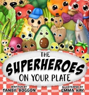 Tansy Boggon The Superheroes on Your Plate (Paperback) (UK IMPORT ...