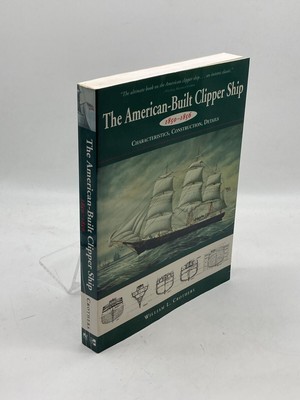 The American-Built Clipper Ship, 1850-1856 Characteristics ...