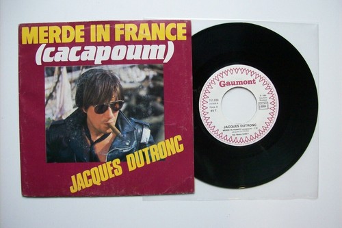 Jacques Dutronc ‎– Merde in France 45 tours | eBay