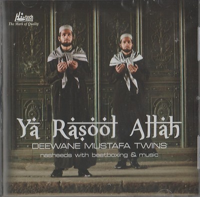 DEEWANE MUSTAFA TWINS - YA RASOOL ALLAH -WITH BEATBOXING & MUSIC ...