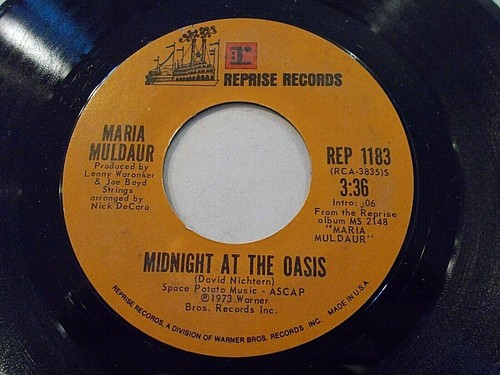 Maria Muldaur Midnight At The Oasis / Any Old Time 45 1973 Reprise ...
