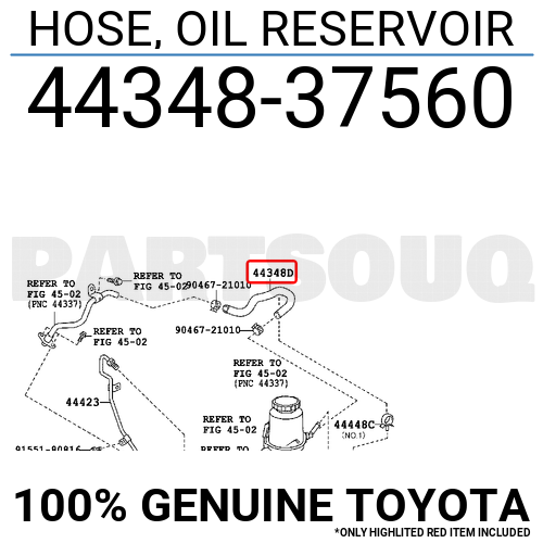 4434837560 Genuine Toyota HOSE, OIL RESERVOIR 44348-37560 | eBay