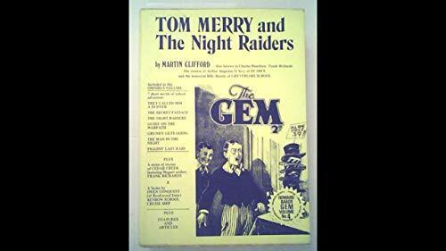 Tom Merry and the Night Raiders ("Gem" Facsims.) by Clifford, Martin ...