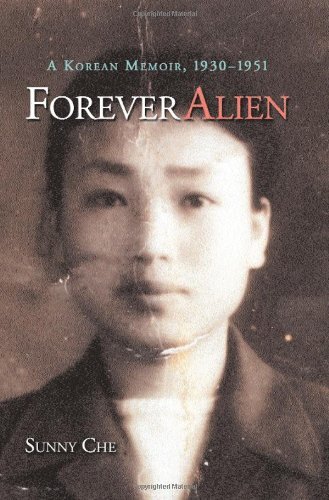 Forever Alien: A Korean Memoir, 1930-1951 9780786406852 | eBay