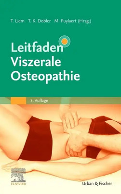 Torsten Liem (u. a.) | Leitfaden Viszerale Osteopathie | Buch | Deutsch ...