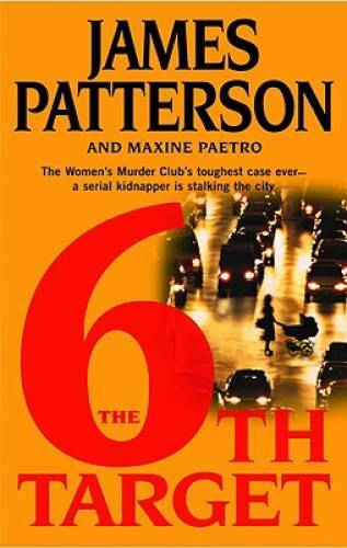 The 6th Target - Hardcover By James Patterson - VERY GOOD 9780316014793 ...