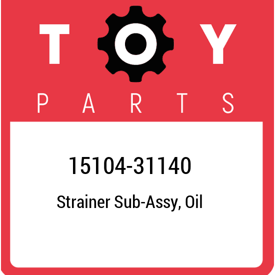 15104-31140 Toyota Strainer sub-assy, oil 1510431140, New Genuine OEM ...