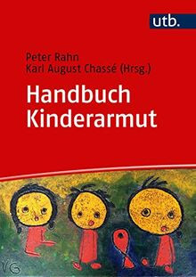 Handbuch Kinderarmut von Peter Rahn, Karl August Ch... | Buch | Zustand ...