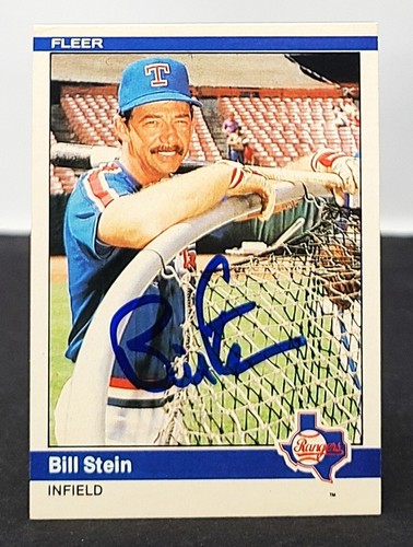 BILL STEIN Signed Autograph 1984 Fleer Baseball Card #429 Texas Rangers ...