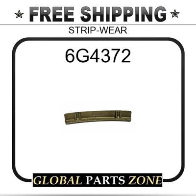 6G4372 - STRIP-WEAR 3086303 5T5222 1289655 8D4731 for Caterpillar (CAT ...