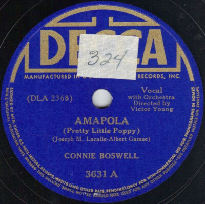 Connie Boswell - Amapola (Pretty Little Poppy) / You Forgot About Me ...