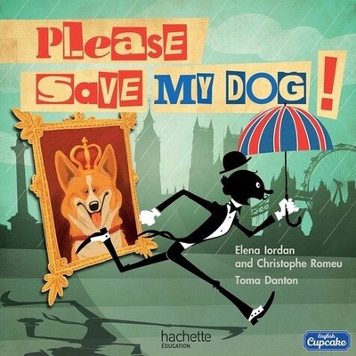 Please save my dog Album 4 - 2016 / Anglais CM1 English Cupcake ...