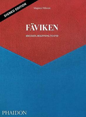 Faviken (Signed Edition): 4015 Days, Beginning to End by Magnus Nilsson ...