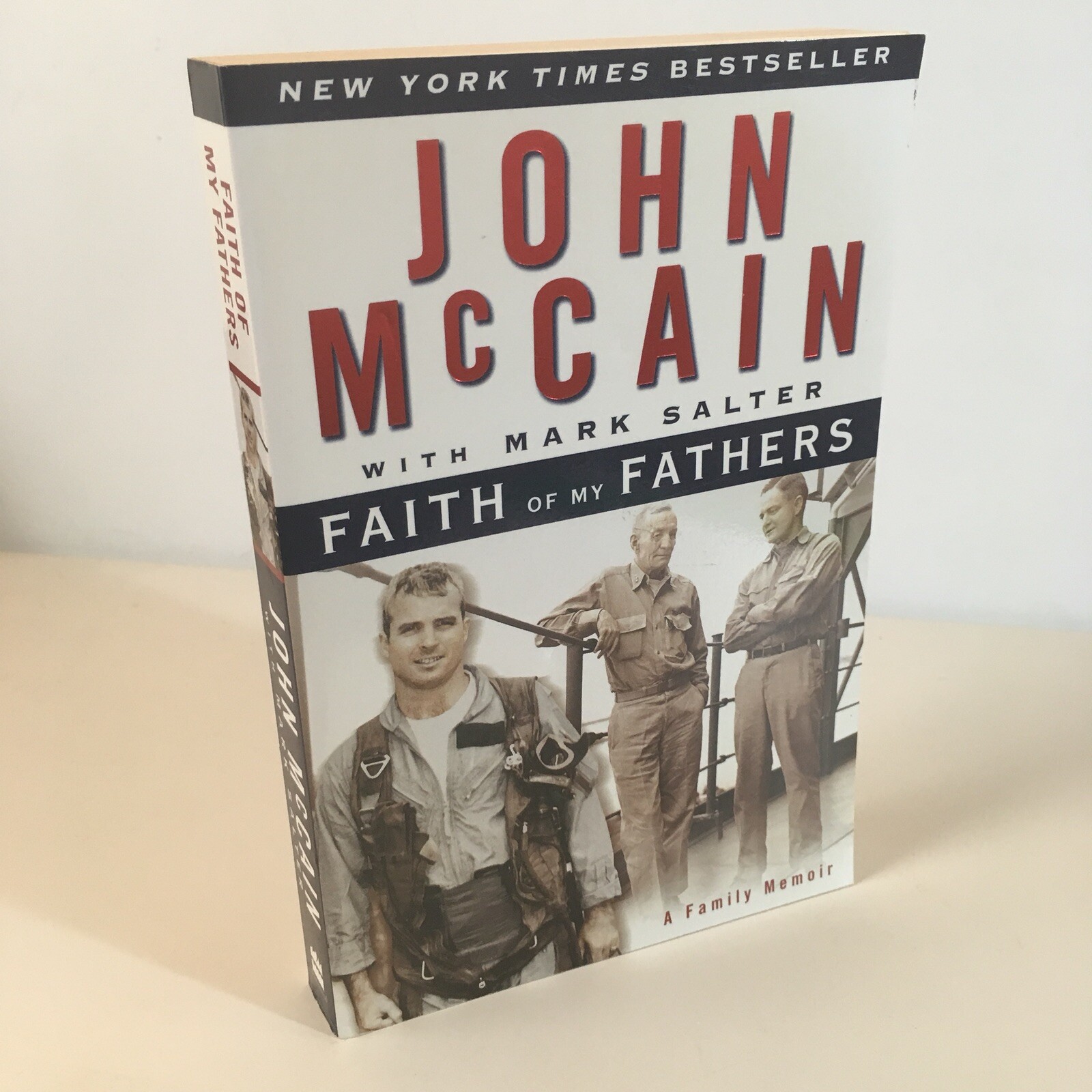 Faith of My Fathers: A Family Memoir by John McCain**Free Ship/Each ...