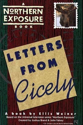Letters from Cicely: A Northern Exposure Book - Paperback - GOOD ...