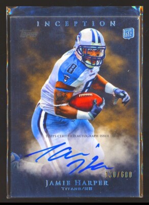2011 INCEPTION ROOKIE /600 AUTO JAMIE HARPER TITANS | eBay