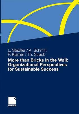 More Than Bricks in the Wall: Organizational Perspectives for ...