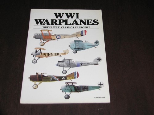 WWI Warplanes Great War Classics in Profile Vol 1 oop Aircraft ...