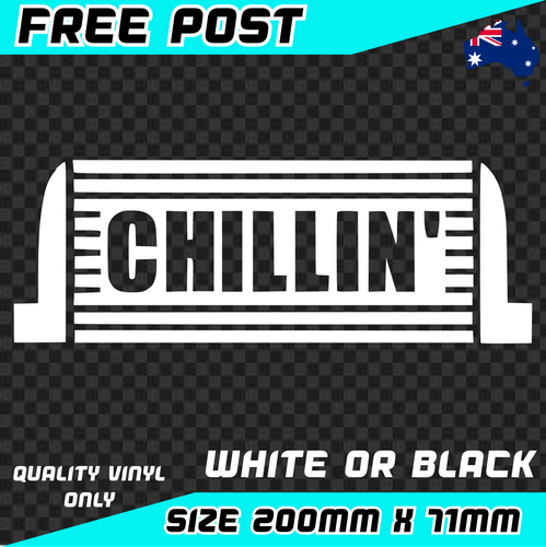 Chillin Sticker Decal Vinyl Car Ute Intercooler Boost Turbo JDM Drift ...