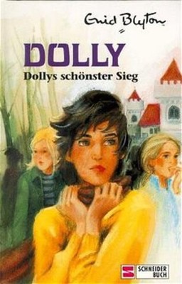 Dolly - Schulabenteuer auf der Burg: Dolly, Bd.16, Dollys schönster Sieg 16. Dol | eBay
