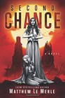 Second Chance - Paperback By Le Merle, Matthew - GOOD 9781950248018| eBay