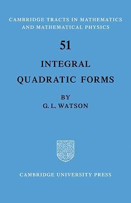 Cambridge Tracts in Mathematics Ser.: Integral Quadratic Forms by ...
