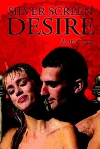 Silver Screen Desire by Lori Craig (Paperback / softback, 2002) for ...