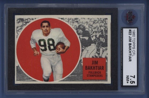 1960 Topps CFL #22 JIM BAKHTIAR KSA 7.5 NM+ Calgary Stampeders ...