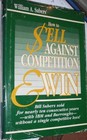 How to Sell Against Competition and Win - Hardcover By Subers, William ...
