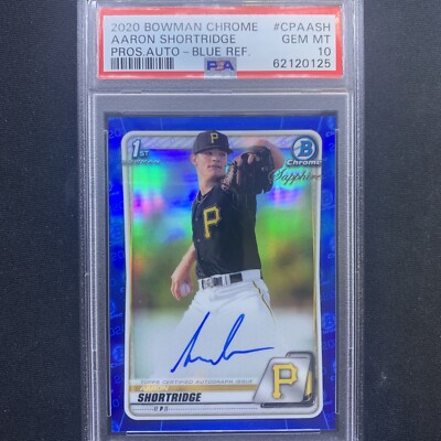 2020 Bowman Chrome Aaron Shortridge Blue Auto PSA 10 Pop 1 Pirates | eBay