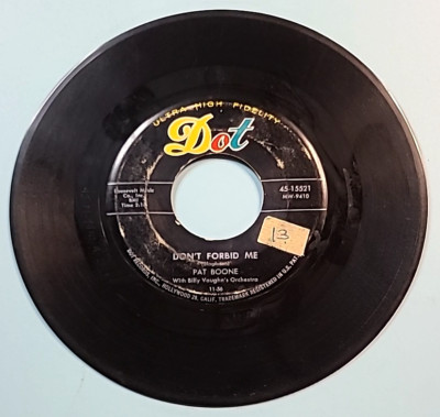 Pat Boone Vinyl 45 RPM Record Don't Forbid Me & Anastasia, Dot 45-15521 ...