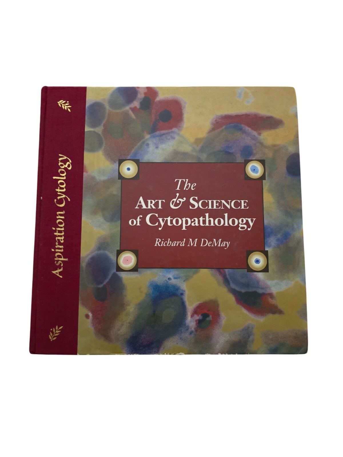 Art and Science of Cytopathology by Richard M. DeMay (Hardcover) for ...