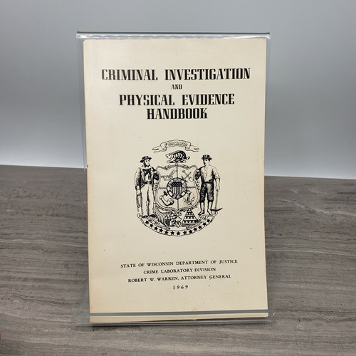 1969 Wisconsin Dept. Justice Criminal Investigation Physical Evidence ...