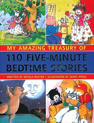 My Amazing Treasury of 110 Five Minute Bedtime Stories - Hardcover ...