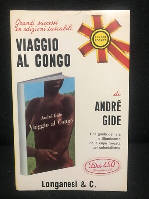 André Gide - VIAGGIO AL CONGO - Longanesi - 1969 | eBay