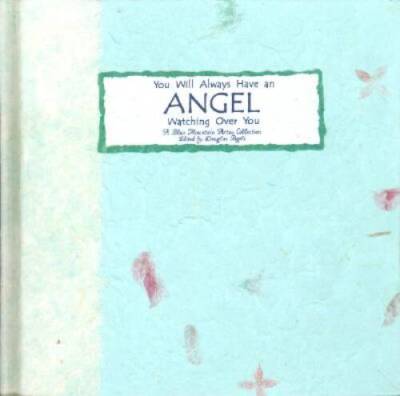 You Will Always Have an Angel Watching Over You (Language Of... (Blue ...